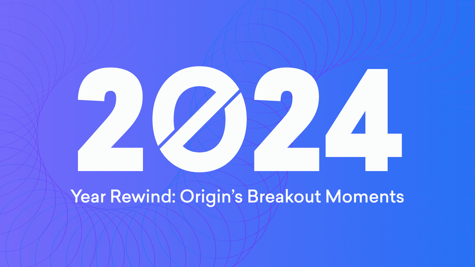 Origin Protocol 2024 Rewind