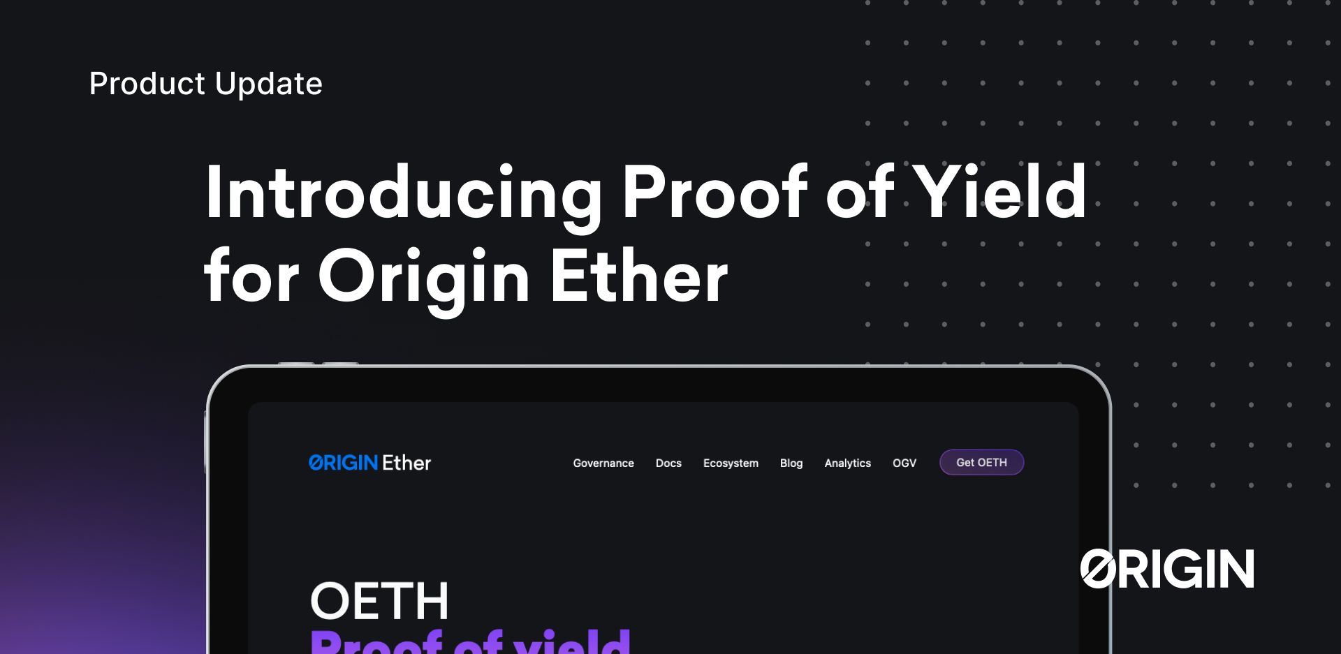 Introducing Proof of Yield, by Origin Protocol