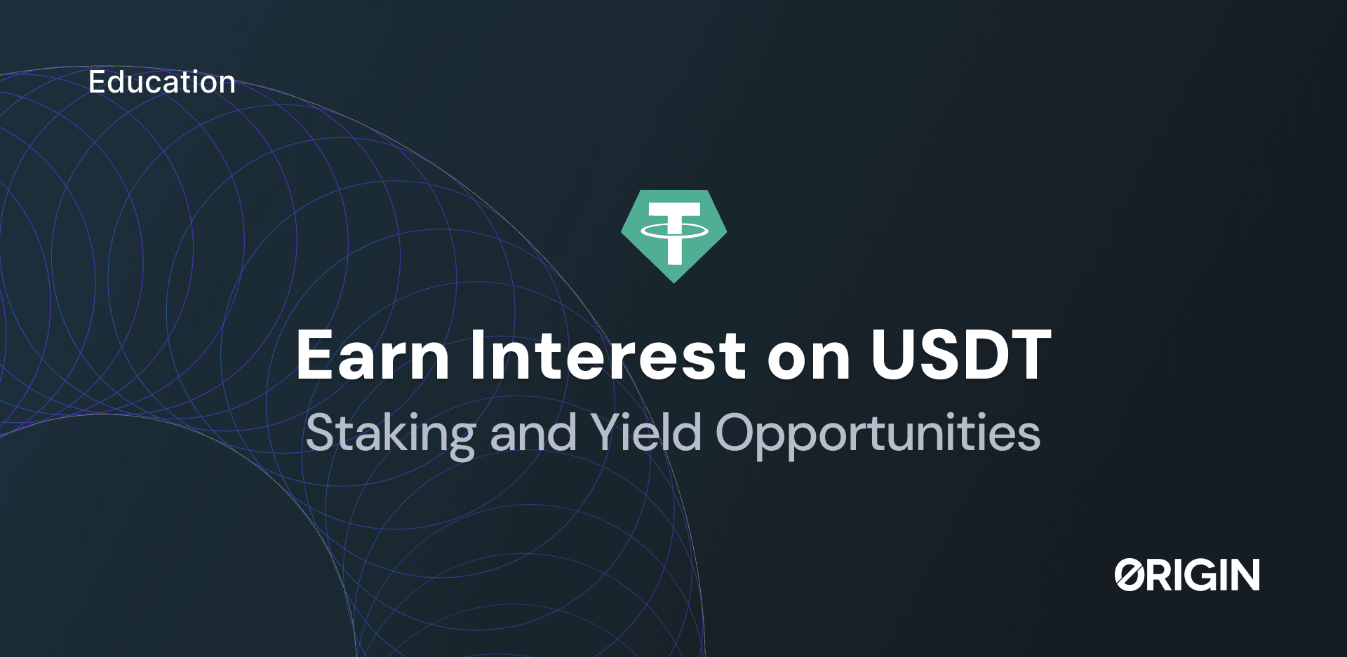 How to Earn Interest on USDT