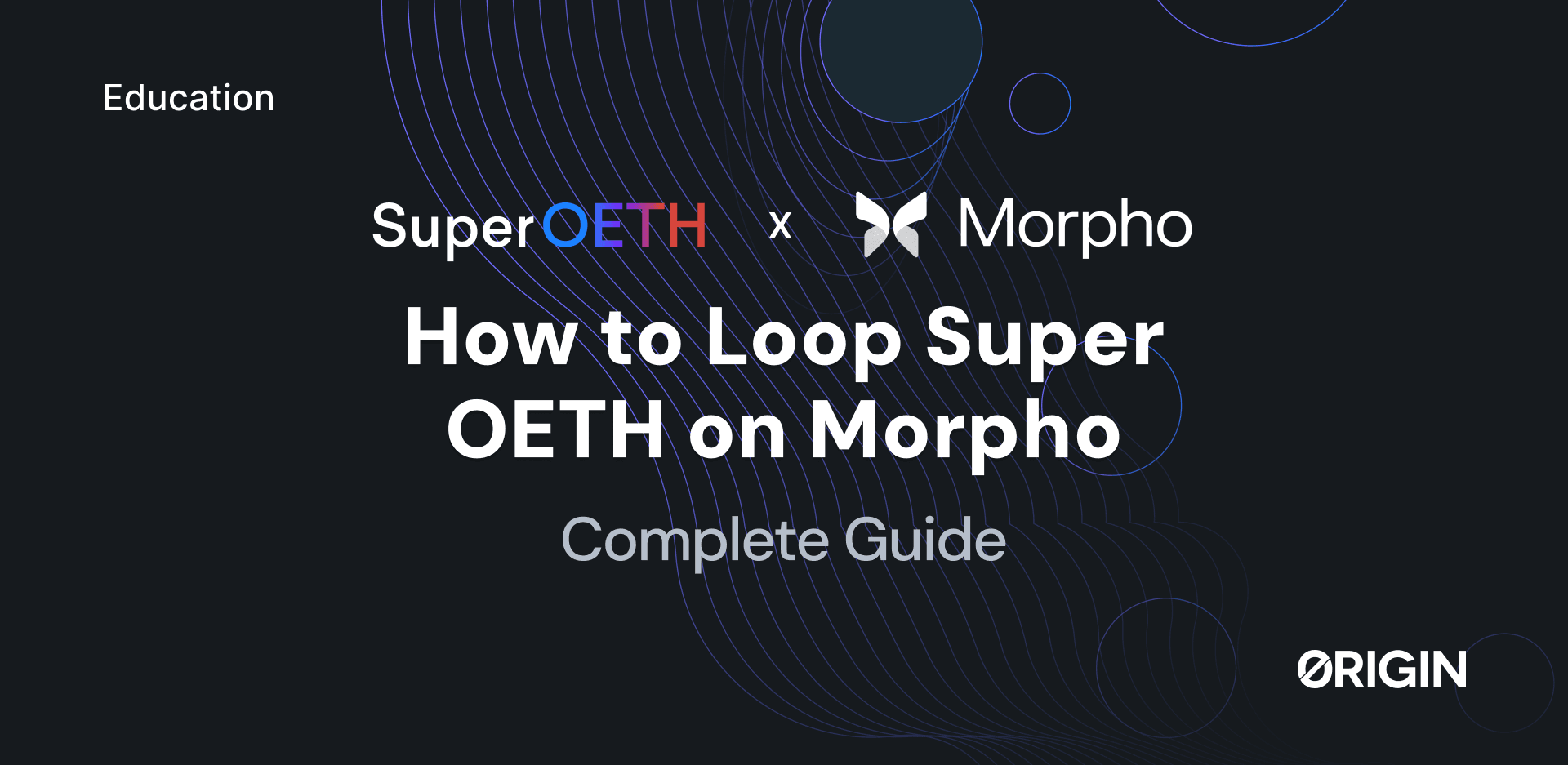 How to Use Super OETH on Morpho