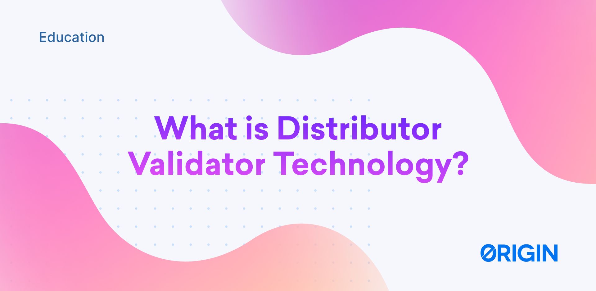 What Is Distributed Validator Technology (DVT)?