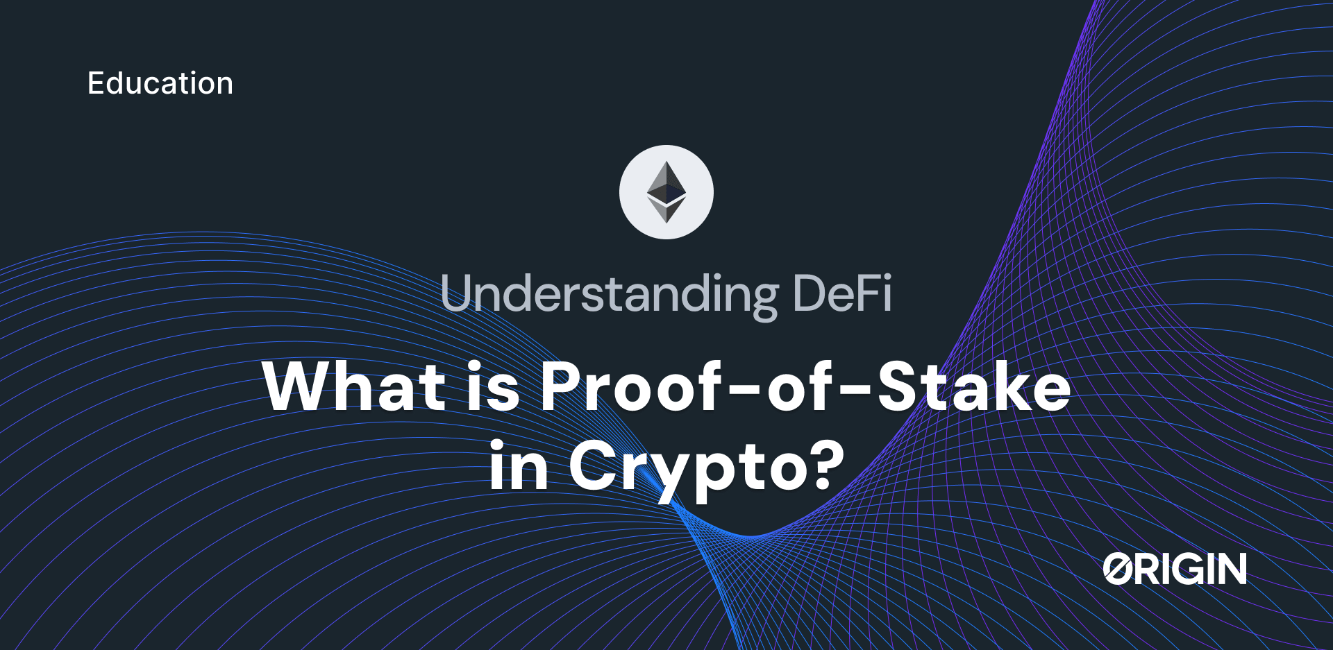 What Is Proof of Stake In Crypto? Consensus Explained